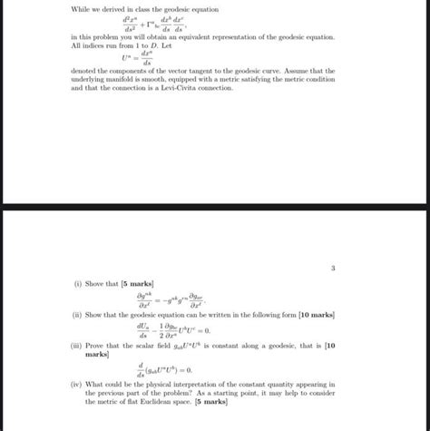 Solved While We Derived In Class The Geodesic Equation Dr Dr
