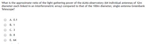 [college Astronomy Telescopes] Ratio Of Light Gathering Power Between Interferometric Array And