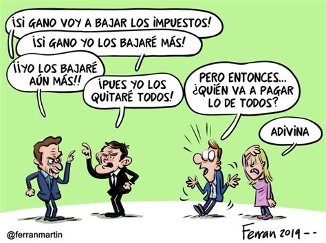 Bajar Impuestos Humor Grafico Impuesto Viñetas