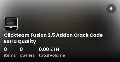 Clickteam Fusion 25 Addon Crack Code Extra Quality Collection Opensea