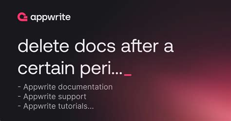Delete Docs After A Certain Period Threads Appwrite