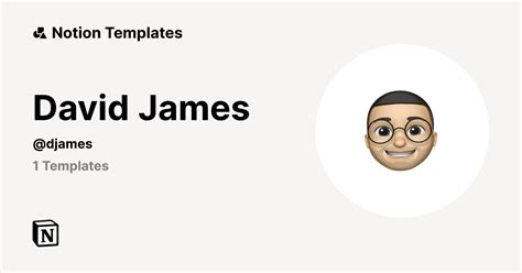 David James Template Creator Notion Marketplace