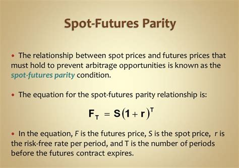 What Is The Formula For Spot Futures Parity On Tilt Trading