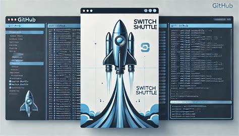 Switchshuttle Documentation