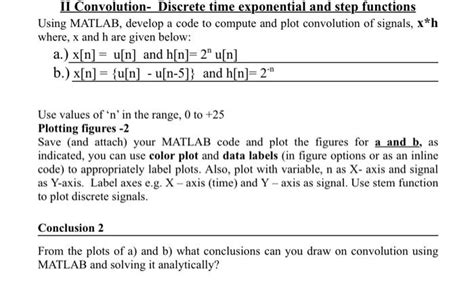 Solved II Convolution Discrete Time Exponential And Step Chegg