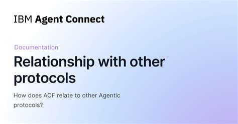 Relationship With Other Protocols Ibm Agent Connect