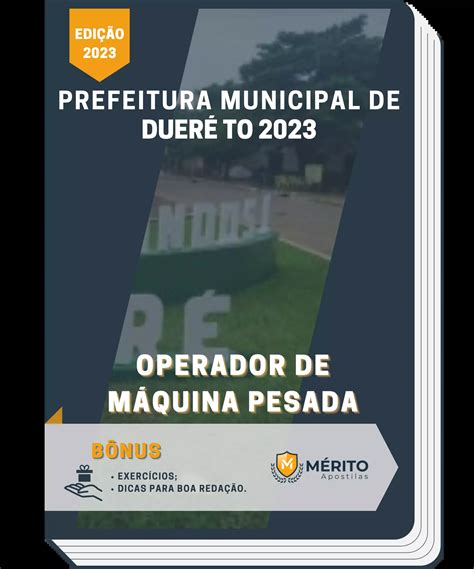 Apostila Operador De Máquina Pesada Prefeitura De Dueré To 2023