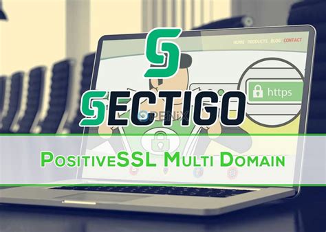Sectigo Positivessl Multi Domain Certificate Formerly Comodo