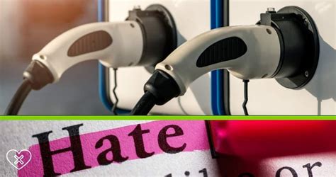 Why People Hate Electric Cars 9 Reasons Finding Ev
