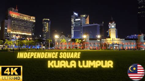 A Relaxing Evening Walk Around Independence Square Dataran Merdeka In