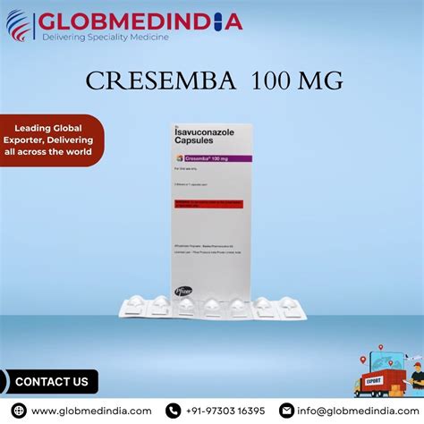 Cresemba 100mg Treatment Certain Types Of Fungal Infections