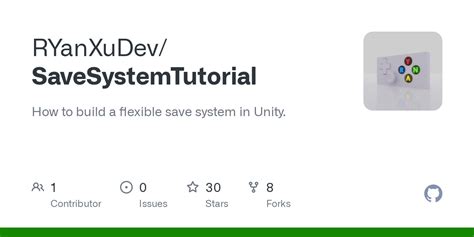 Github Ryanxudev Savesystemtutorial How To Build A Flexible Save
