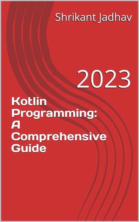 kotlin programming a comprehensive guide ebook jadhav shrikant kindle store