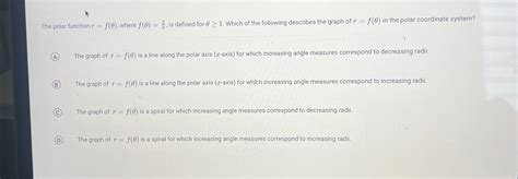 Solved The Polar Function R F Where F Is Chegg