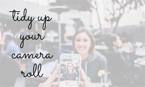 Tidy Up Your Camera Roll Reminiscence By Kris Ledonne