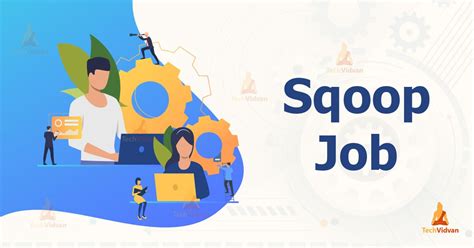 Sqoop Jobs Creating Executing Inspecting Jobs Job Tutorial Syntax