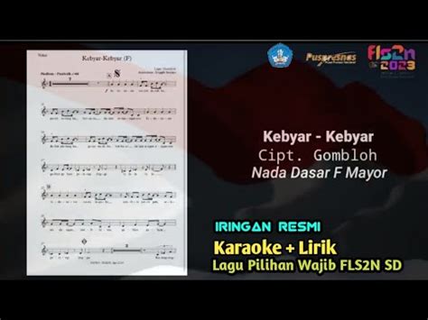 RESMI DARI PUSPRESNAS KEBYAR KEBYAR F MAYOR LAGU PILIHAN WAJIB