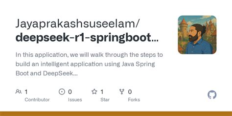 Github Jayaprakashsuseelamdeepseek R1 Springboot App In This