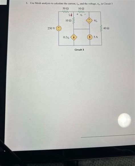 Solved Use Mesh Analysis To Calculate The Current I Chegg