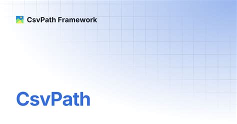 csvpath automated csv and excel ingestion for data engineers csvpath