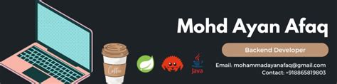 Mohammad Ayan Afaq Java Backend Developer With Proficiency In Android And Low Level Stuff With
