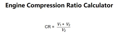 Engine Compression Ratio Calculator Engine Compression Ratio Calculator