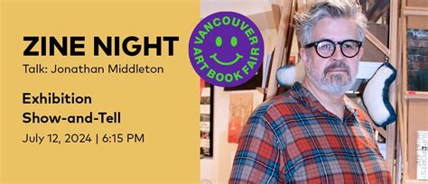 Zine Night Exhibition Show And Tell With Jonathan Middleton 750 Hornby