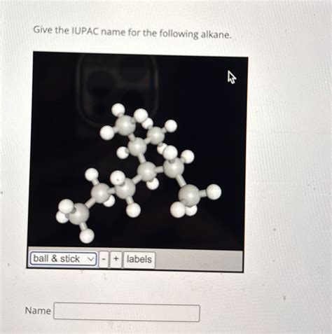 How To Solve Give The IUPAC Name For The Following Chegg