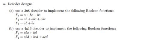 Solved 5 Decoder Designs A Use A 38 Decoder To Implement Chegg