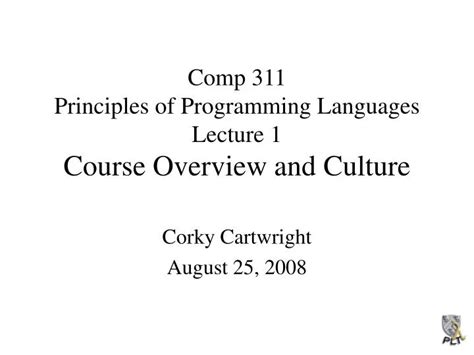 Ppt Comp 311 Principles Of Programming Languages Lecture 1 Course