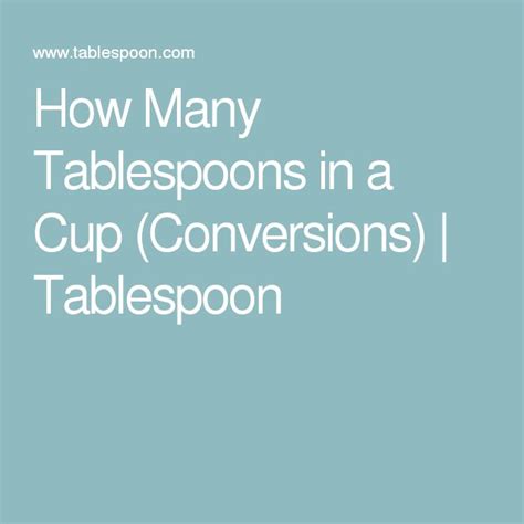 How Many Tablespoons In A Cup And Other Conversions Tablespoon Conversion Cup Conversion