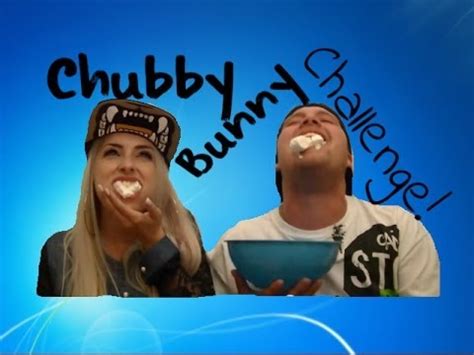 Chubby Bunny Challenge YouTube Chubby Bunny Challenge YouTube