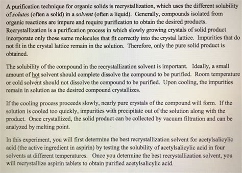Solved Explain Why You Chose Your Recrystallization Solvent