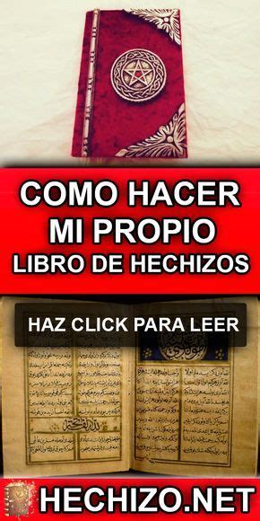 Hechizo Net Como Hacer Mi Propio Libro De Hechizos Libro De