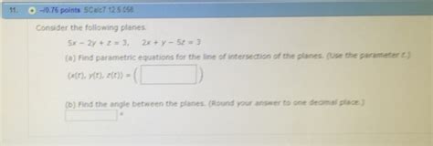 Solved Consider The Following Planes 5x 2y Z 3 2x