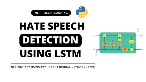 Hate Speech Detection Using Lstm Nlp Project Using Rnn Recurrent Neural Network Youtube