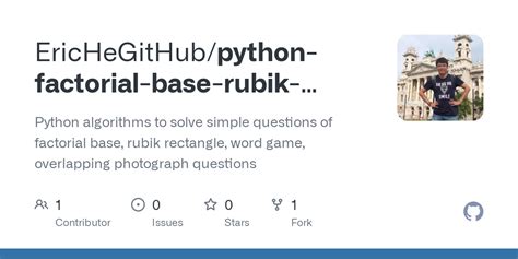 Github Erichegithub Python Factorial Base Rubik Rectangle Word Game Overlapping Photographs
