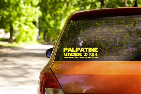 Palpatine Vader 2024 Sticker Choose From Bring Peace And Order To The