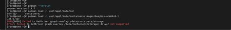 Failed To Getdriver Graph Overlay Driver Not Supported · Containers