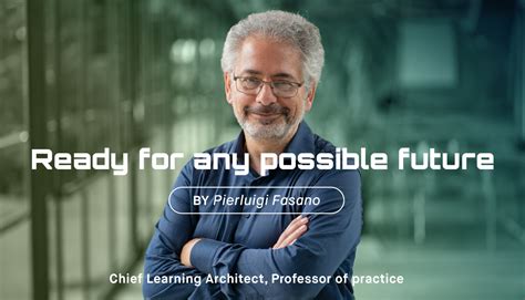 Ready For Any Possible Future H Farm College