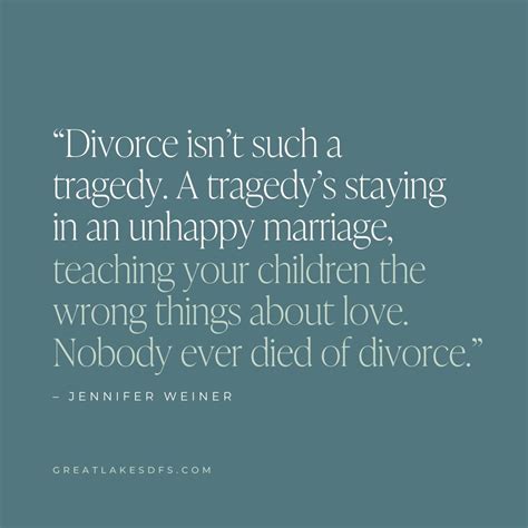 Marriage And Divorce Quotes Life After Divorce 21 Inspiring Quotes To