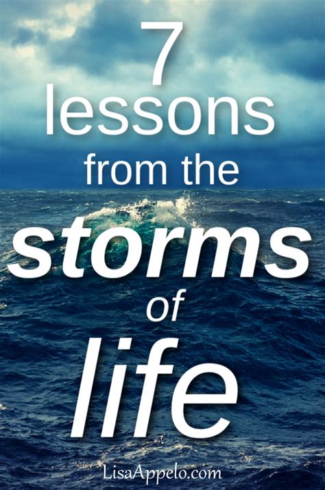 7 Lessons The Storms Of Life Can Teach Us Lisa Appelo