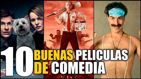 10 Mejores Películas De Comedia Netflix Amazon Prime Hbo Max Youtube