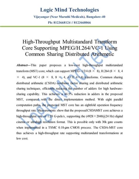 High Throughput Multistandard Transform Core Supporting Mpeg H 264 Vc 1 Using Common Sharing