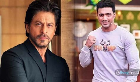 Shah Rukh Khan Dev বলিউডের ‘বাদশা শাহরুখ টলিউডের ‘কিং দেব রেকর্ড