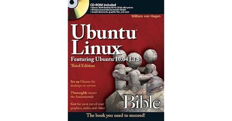 Ubuntu Linux Bible Featuring Ubuntu 10 04 Lts By William Von Hagen