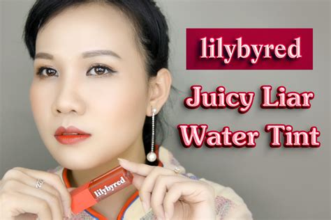 Son Lilybyred Juicy Liar Water Tint Anna Ng C