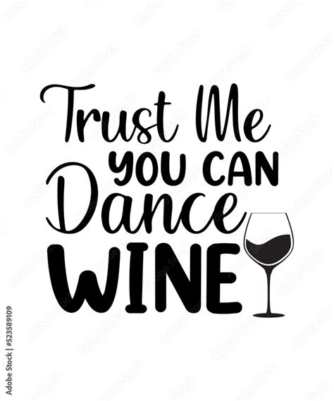 Wine Svg Bundle Funny Wine Quote Svg Bundle Wine Glass Svg Svg