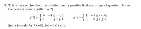 Solved This Is An Exercise About Convolution And A Chegg