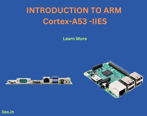Introduction To Arm Cortex A53 IIES